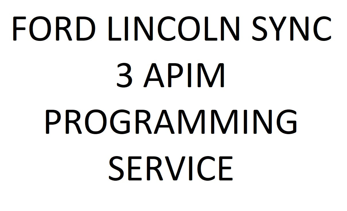 Ford Sync 3 APIM Programming Services – All Things Sync